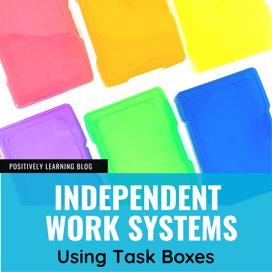 Task Boxes for Student Independence